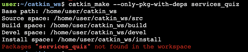 6.4 Services Quiz => Packages "services_quiz" not found in the workspace - ROS Basics In 5 Days ...