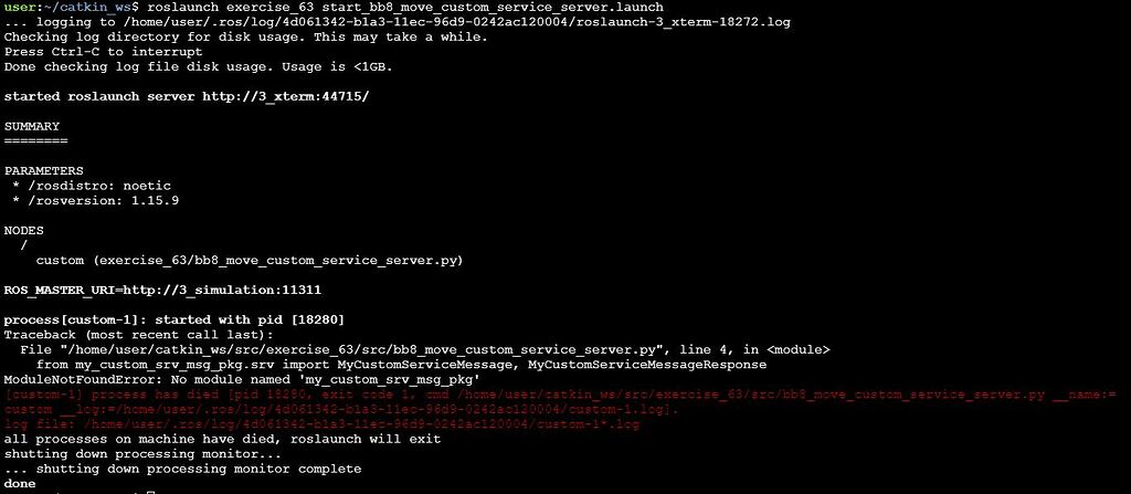 Error exercise 6.3 - ROS Basics In 5 Days (Python) - The Construct ROS Community